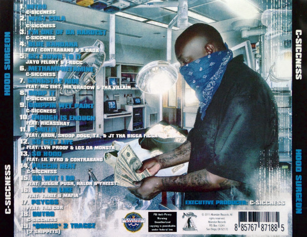 Hood Surgeon by C-Siccness (CDr 2011 Abandon Records) in San Diego ...