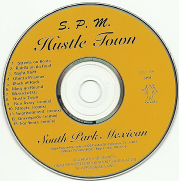 Hustle Town by South Park Mexican (CD 1998 Coy Entertainment L.L.C.) in ...