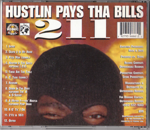 Hustlin Pays Tha Bills by 211 (CD 1996 Untouchable Records) in New ...
