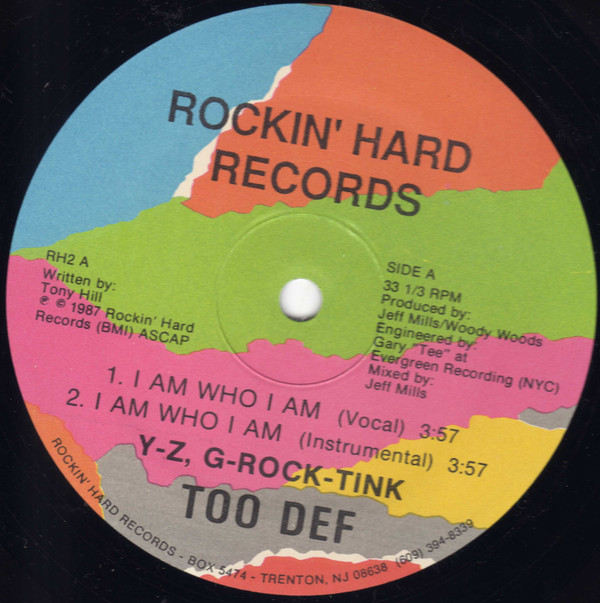 I Am Who I Am / I'm Bad by Too Def (Vinyl 1987 Rockin' Hard Records) in ...