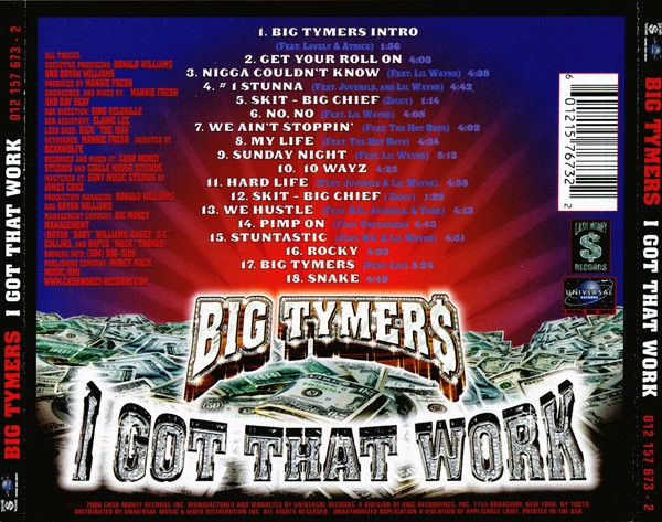 I Got That Work by Big Tymers (CD 2000 Cash Money Records) in New ...