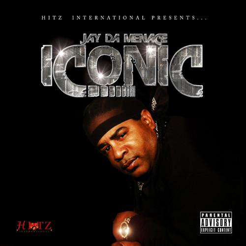 Iconic by Jay Da Menace (Digital 2014 Hitz International) in New ...