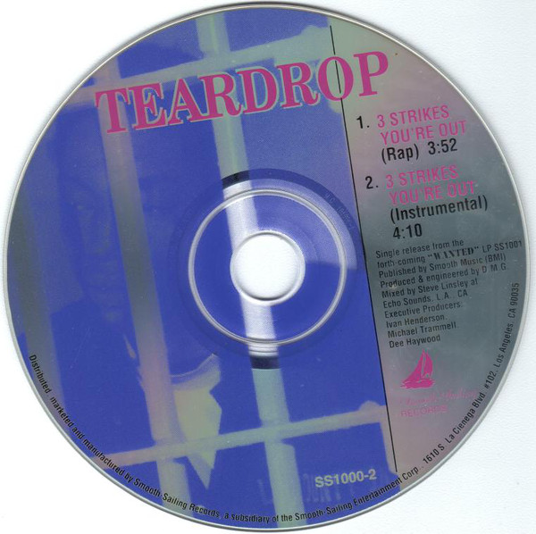 3 Strikes You're Out by Teardrop (CD 1994 Smooth Sailing Records) in ...