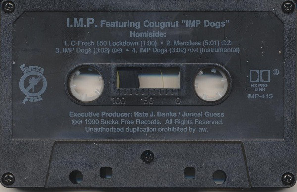 I.M.P. (Fogtown Entertainment, In-A-Minute Records, Maxcacious Records ...