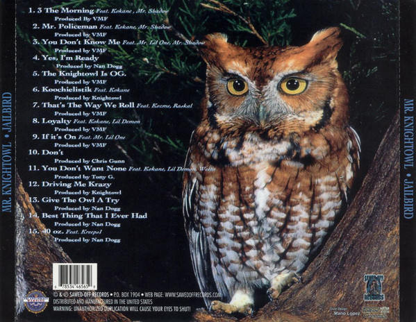 Jail Bird by Knightowl (CD 2005 Sawed Off Records) in San Diego | Rap ...