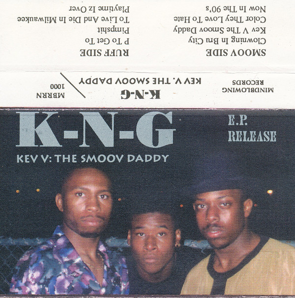 Kev V. The Smoov Daddy by K-N-G (Tape 1992 Mindblowing Records) in ...