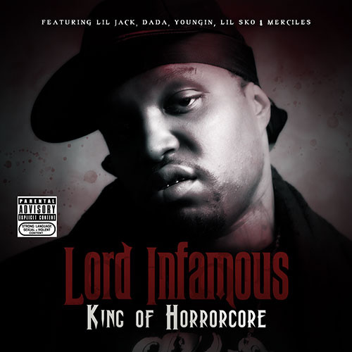 King Of Horrorcore by Lord Infamous (CDr 2012 Frontline Muzik) in ...