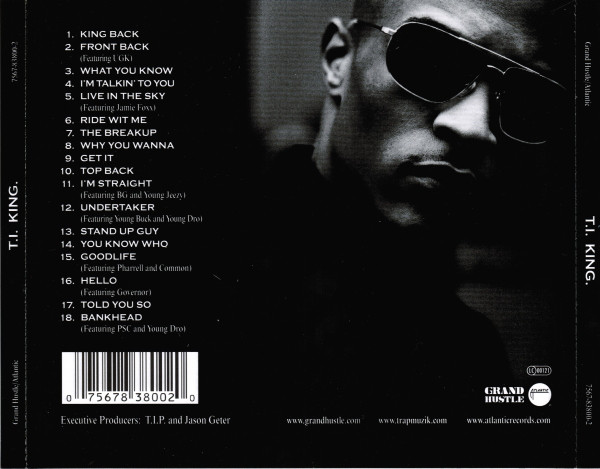 King. by T.I. (CD 2006 Atlantic) in Atlanta | Rap - The Good Ol'Dayz