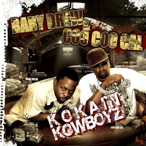Kokain Kowboyz by Coo Coo Cal (CD 2009 Infinite Recordings) in ...