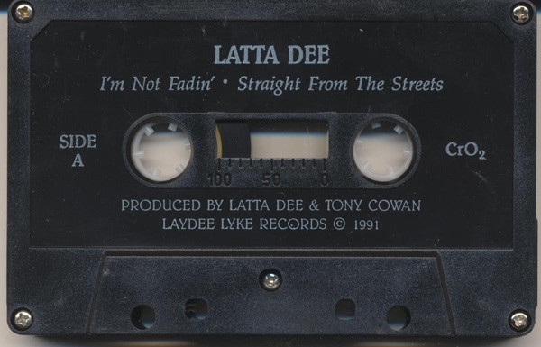 Latta Dee by Latta Dee (Tape 1991 Laydee Lyke Records) in Compton | Rap ...