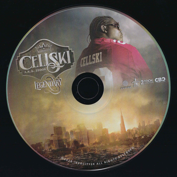 Legendary by Cellski (CD 2018 Inner City 2K) in San Francisco | Rap ...