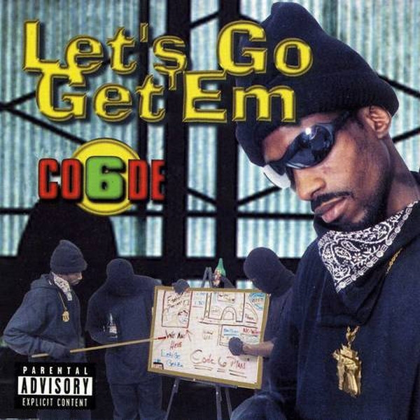 Let's Go Get'Em by Code 6 (CD 1998 Ice Mike Entertainment) in New ...