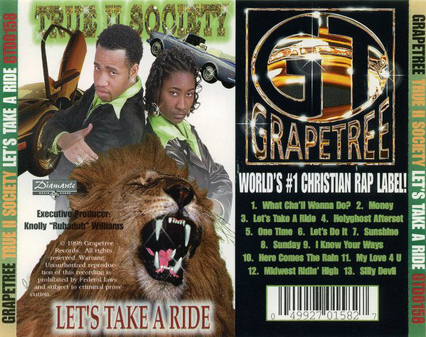 Let's Take A Ride by True II Society (CD 1998 Grapetree Records) in ...