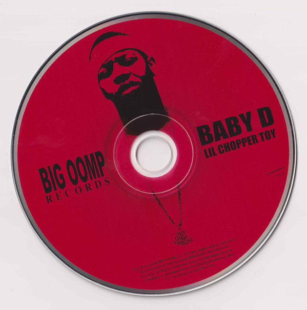 Lil Chopper Toy by Baby D (CD 2002 Big Oomp Records) in Atlanta | Rap ...