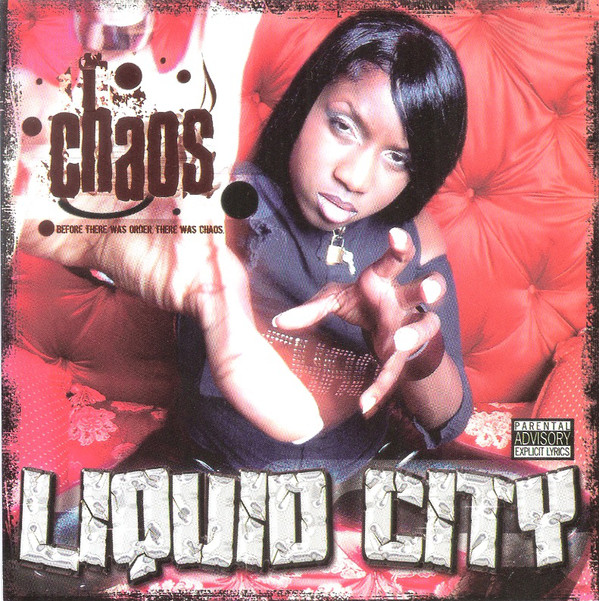 Liquid City by Chaos (CD 2003 Forefront Entertainment) in New Orleans ...