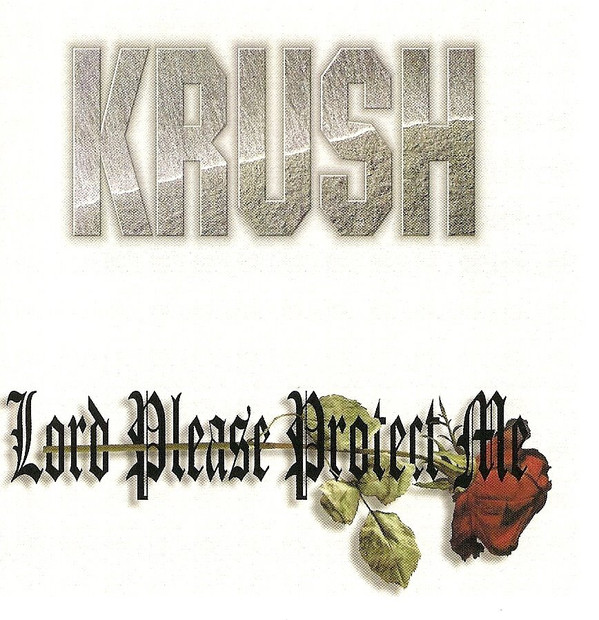 Lord Please Protect Me by Krush (CD 1998 Legacy Records) in Minneapolis ...