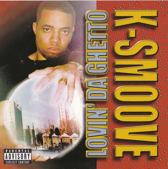 Lovin' Da Ghetto by K-Smoove (CD Single 1998 Success Entertainment ...
