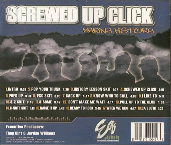 Making History by Screwed Up Click (CD 2005 EQ Entertainment LLC) in ...