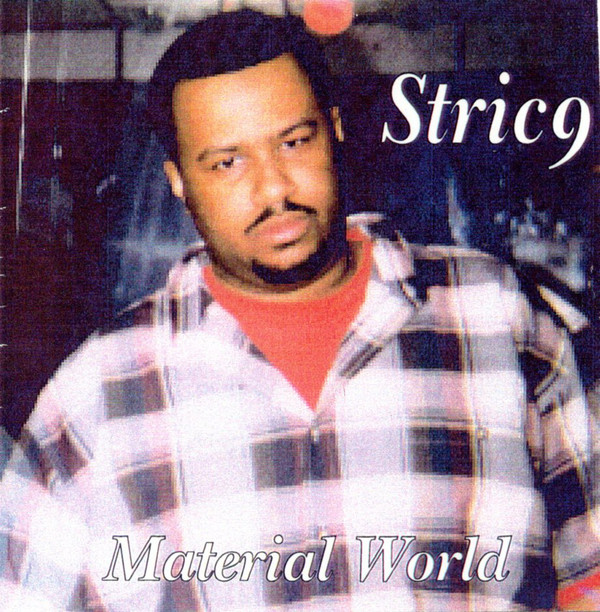 Material World by Stric9 (CDr 2000 Black Carpe Diem Records) in Detroit ...
