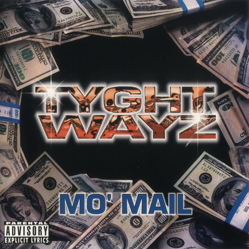 Mo Mail by Tyght Wayz (CD 1998 Top Authority Records) in New Iberia ...
