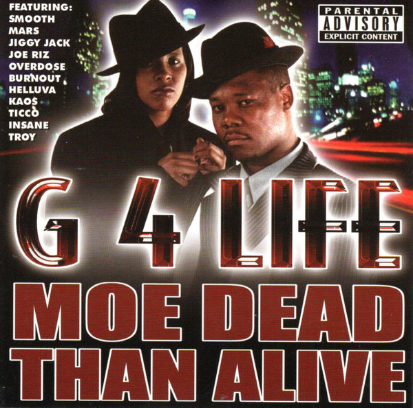 Moe Dead Than Alive by G 4 Life (CD 2000 Concrete Entertainment) in ...