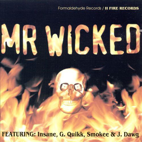 Mr. Wicked by Mr. Wicked (CD 1999 Formaldehyde Records) in New Orleans ...