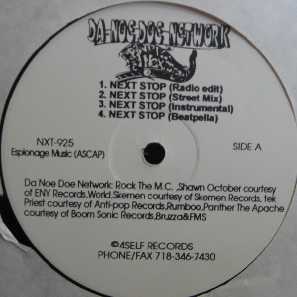 Next Stop / Take A Journey by Da Noe Doe Network (Vinyl 1996 4Self ...