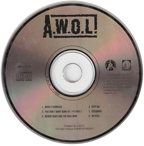 No Deal by A.W.O.L. (CD 1992 Bryant Records) in Detroit | Rap - The ...