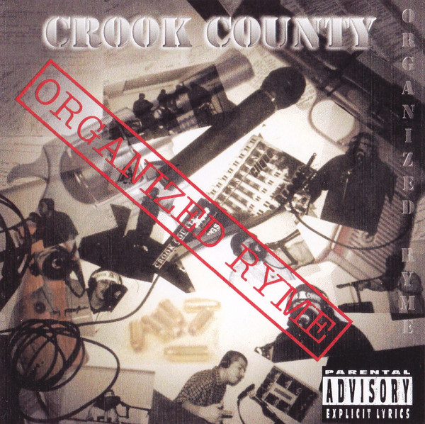 Organized Rhyme by Crook County Clique (CDr 2002 Preliminary Hearing ...