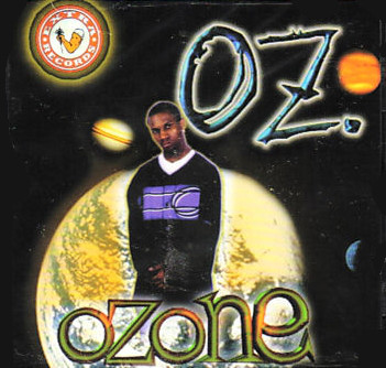 Ozone by OZ (CD 1999 Extra Records) in Sacramento | Rap - The Good Ol'Dayz