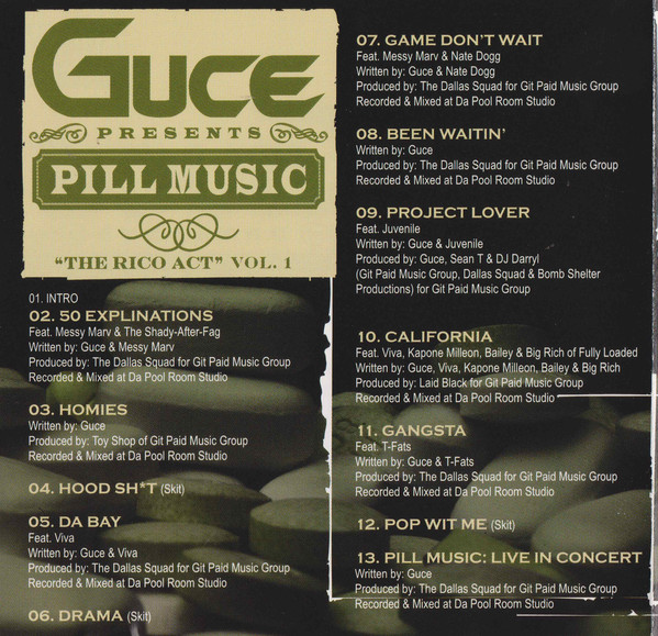 Pill Music "The Rico Act" Vol. 1 by Guce (CD 2005 Git Paid Music Group ...