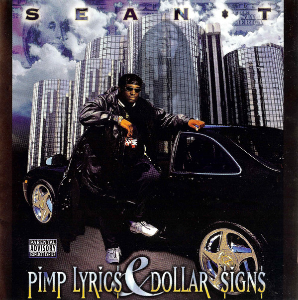 Pimp Lyrics & Dollar Signs by Sean T (CD 1996 Young Gotti Records) in ...