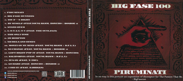 Piruminati by Big Fase 100 (CDr 2013 One Hunned Entertainment) in ...