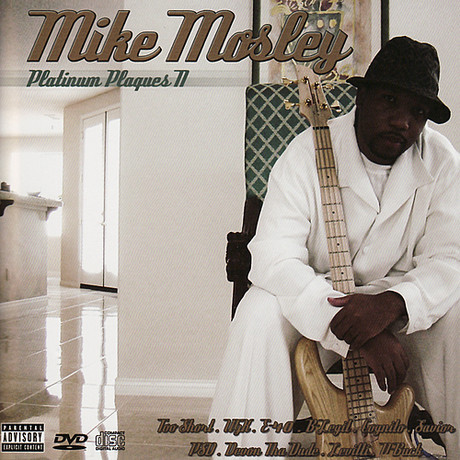 Platinum Plaques Vol. II by Mike Mosley (CD+DVD 2008 Steady Mobbin ...