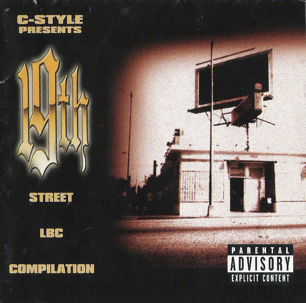Presents 19th Street LBC Compilation by C-Style (CD 1998 19th Street ...