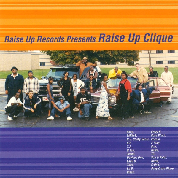 Presents Raise Up Clique by Raise Up Records (CD 1998 Raise Up Records ...
