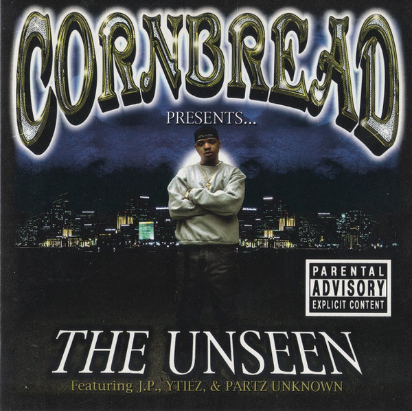 Presents... The Unseen by Cornbread (CD 2000 Outta Bounds Records) in ...