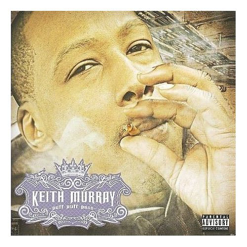 Puff Puff Pass by Keith Murray (CD 2008 Siccness.net) in New York City ...