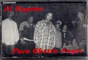 Pure Ghetto Anger by Al Kapone (Tape 1994 Outlaw Records) in Memphis ...