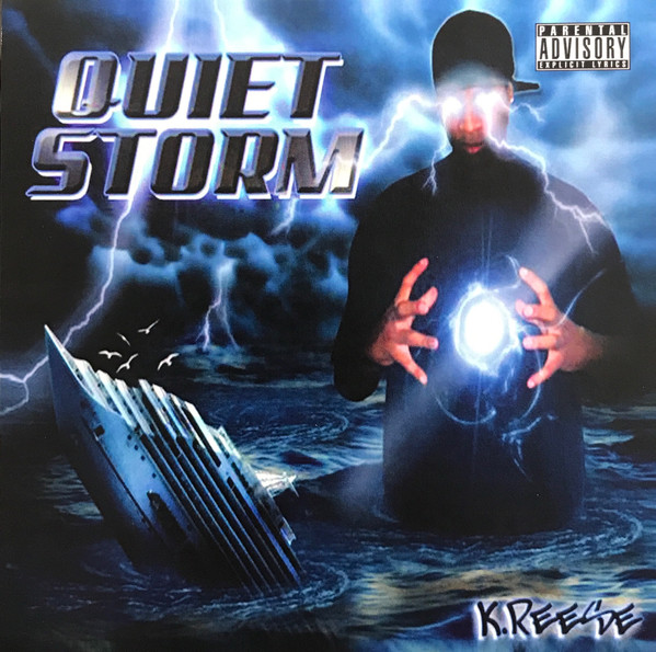 Quiet Storm by K. Reese (CD 2011 Not On Label) in Long Beach | Rap ...
