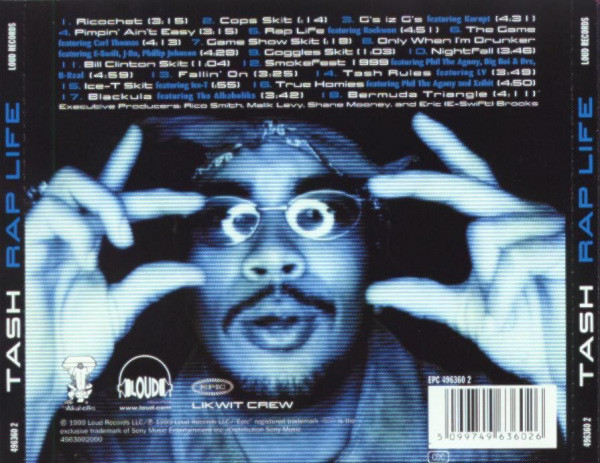 Rap Life by Tash (CD 1999 Loud Records) in Los Angeles | Rap - The Good ...