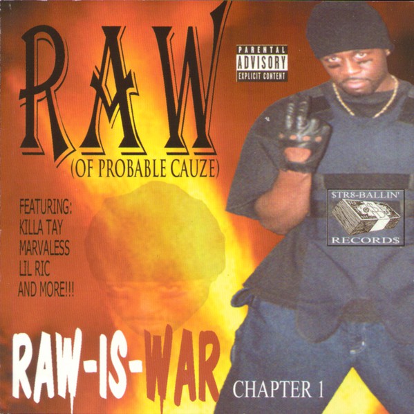 Raw-Is-War by Raw (CD 2000 Str8 Ballin Records) in Akron | Rap - The ...