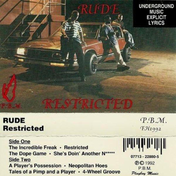 Restricted by Rude (Tape 1992 P.B.M. Playboy Music) in Cleveland | Rap ...
