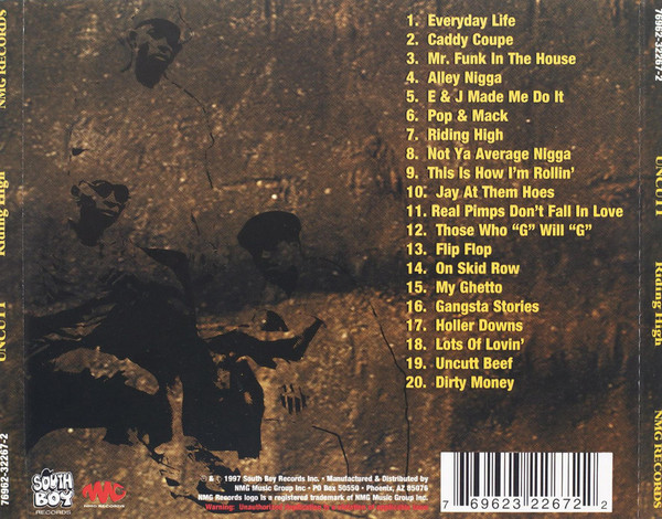 Riding High by Uncutt (CD 1997 South Boy Records) in Jacksonville | Rap ...