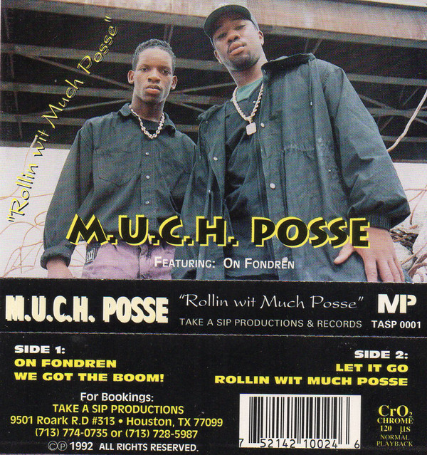 M.U.C.H. Posse (Take A Sip Records) in Houston | Rap - The Good Ol'Dayz