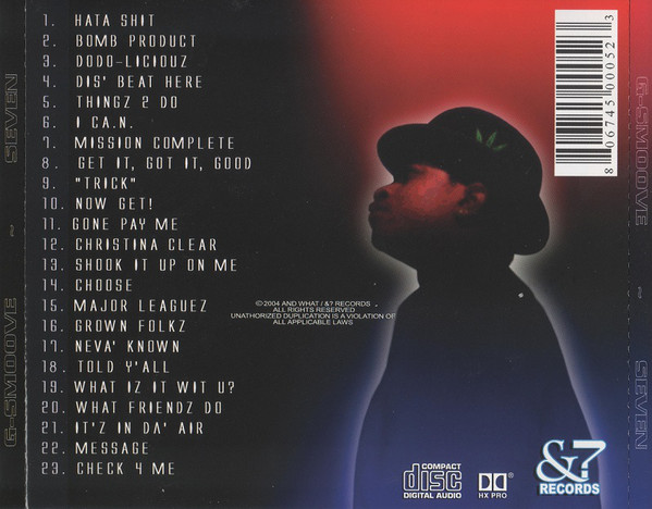 Seven by G-Smoove (CD 2004 &7 Records) in Pasadena | Rap - The Good Ol'Dayz
