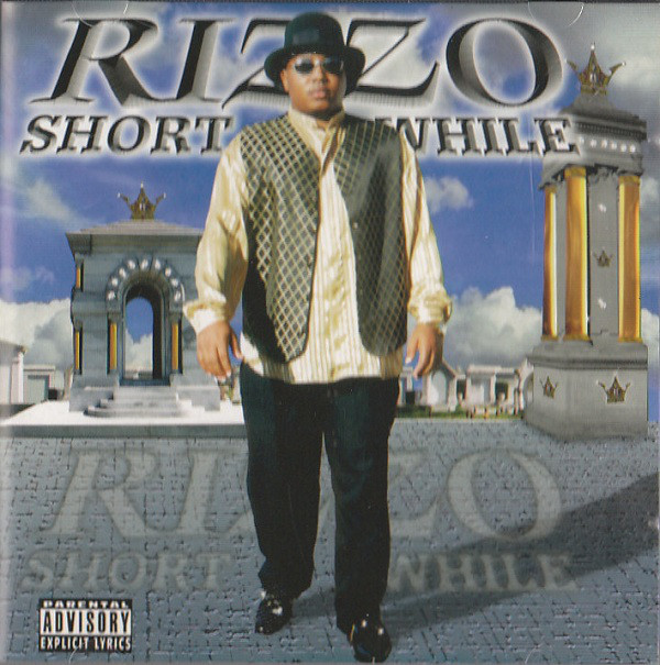 Short While by Rizzo (CD 1999 King Shaka Records) in New Orleans | Rap ...