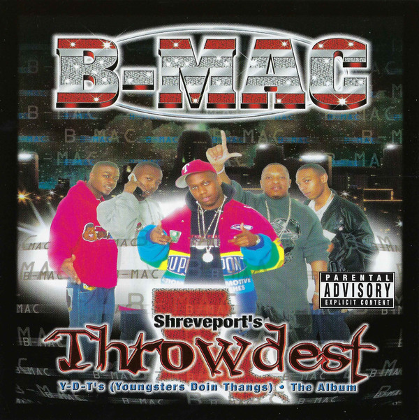 B-Mac (Shell Shocked Records, Swamp Water Records) in Shreveport | Rap ...