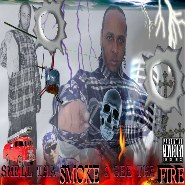 Smell Tha Smoke & See Tha Fire by Sin Loc (CD 1999 Og Sin Loc Blackburn ...