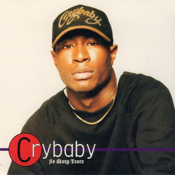 So Many Tears by Crybaby (CD 1997 TLo Productions) in Huttig | Rap ...